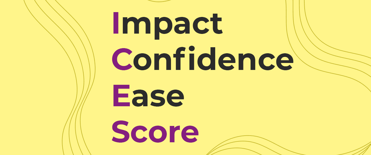 ICE Score: entenda o que é e por que é importante - Olivas Digital